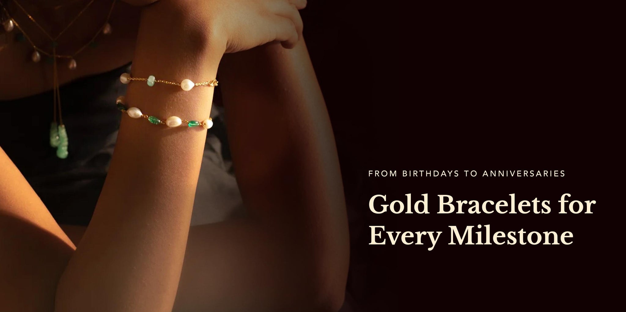 From Birthdays to Anniversaries: Gold Bracelets for Every Milestone